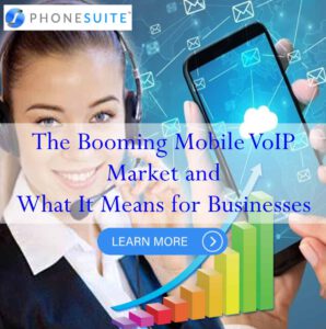 The Booming Mobile VoIP Market and What It Means for Businesses
