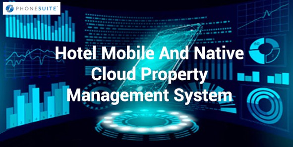 Why a Mobile & Native Cloud Based Hotel PMS Is Best for Owners