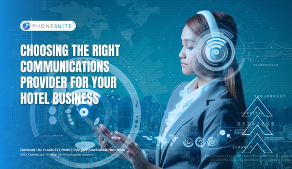 How to Choose the Right Hotel Communication Service Provider