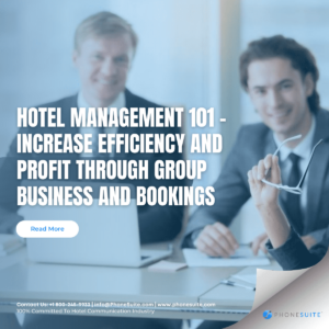 Hotel Management 101 - Increase Efficiency and Profit through Group ...