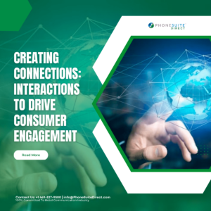 Creating Connections: Interactions to Drive Consumer Engagement