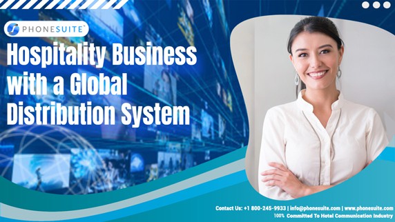 Hospitality Business with a Global Distribution System