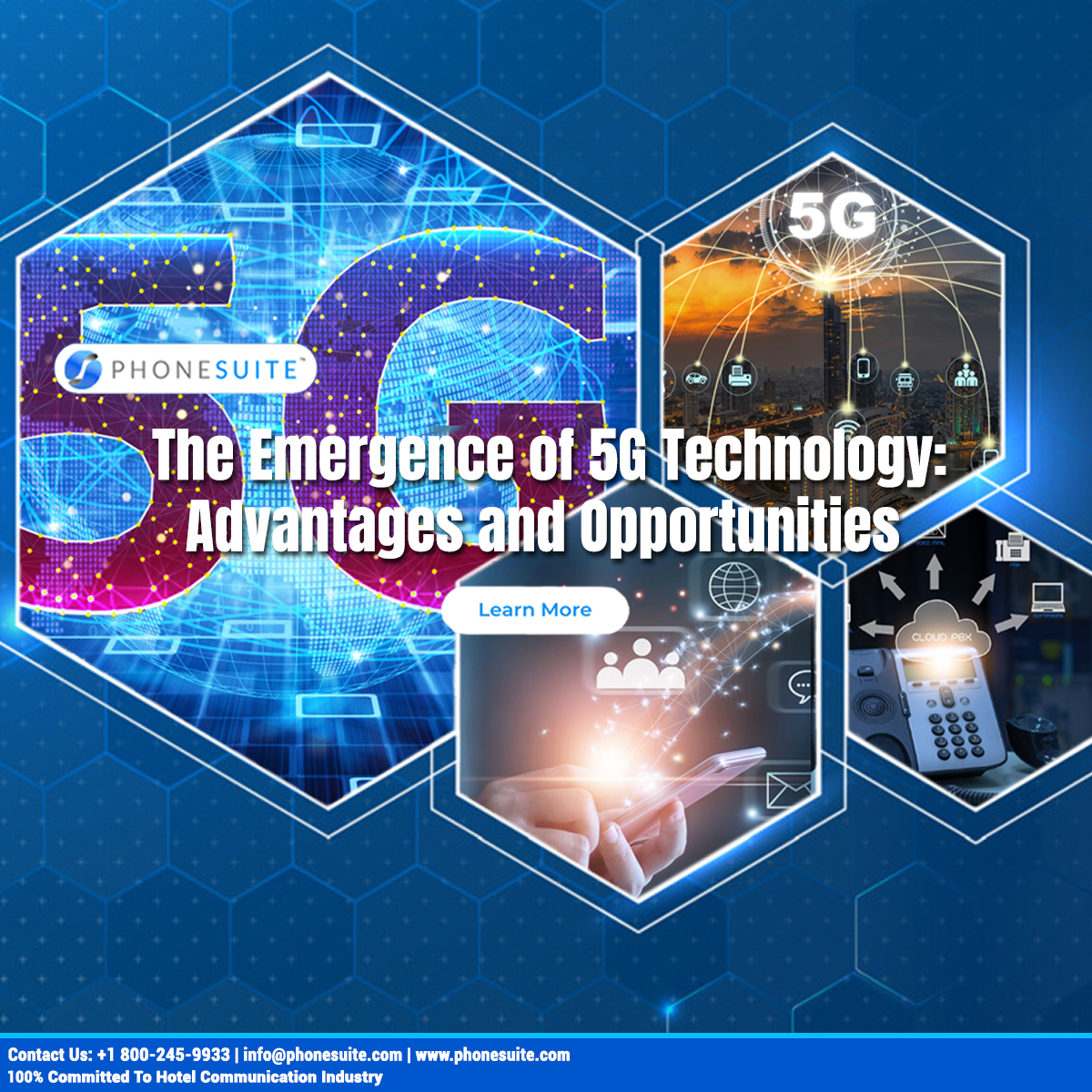 The Emergence of 5G Technology: Advantages and Opportunities - Phonesuite