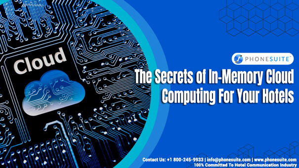 Why In-Memory Computing (IMC) Is Essential For Hospitality