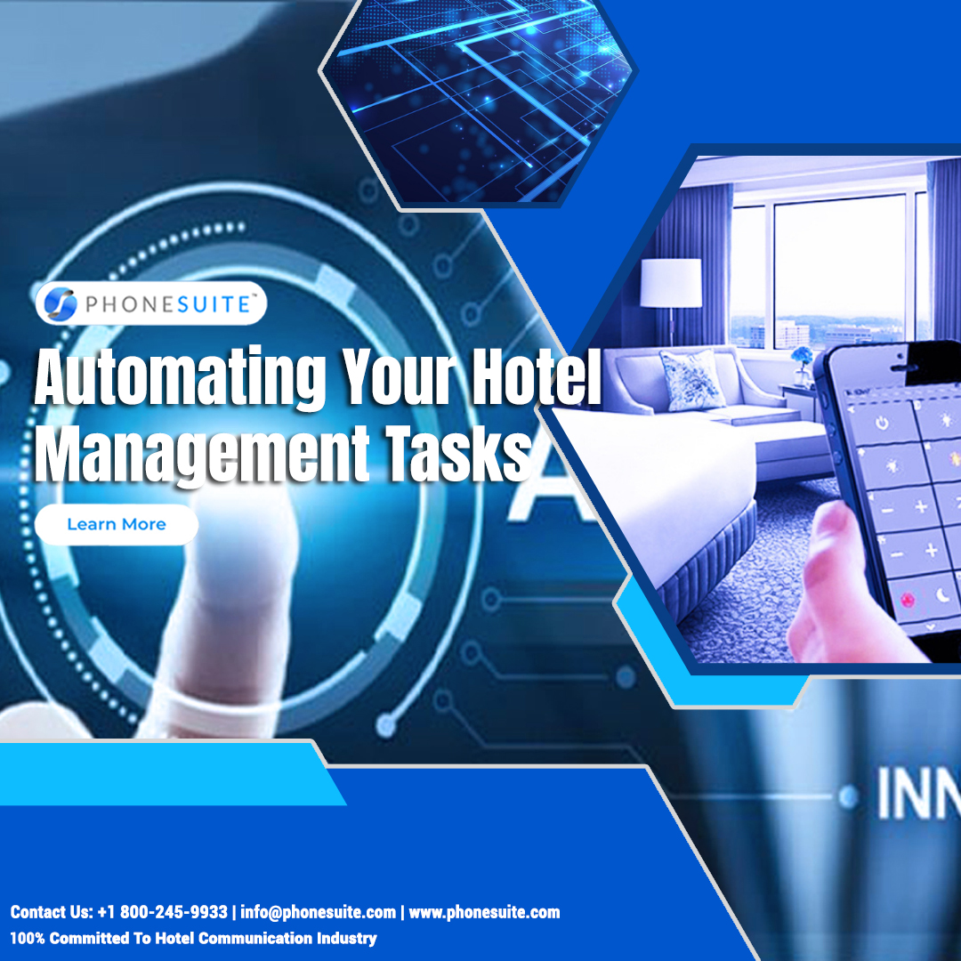 Automating Your Hotel Management Tasks - Phonesuite