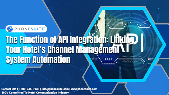 The Function of API Integration: Linking Your Hotel's Channel ...