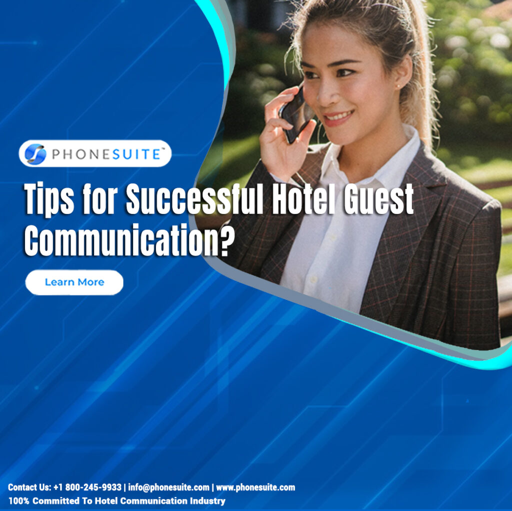 Tips for Successful Hotel Guest Communication?