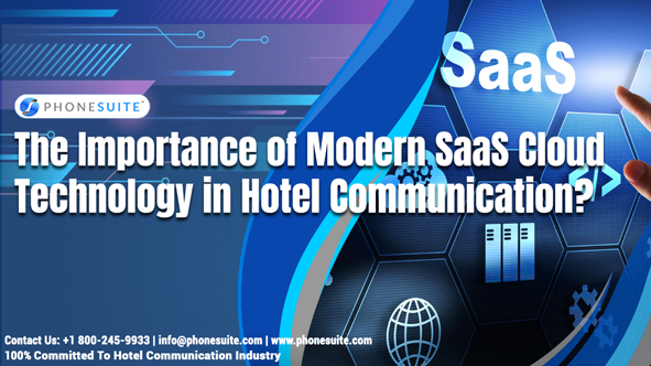 The Importance of Modern SaaS Cloud Technology In Hospitality