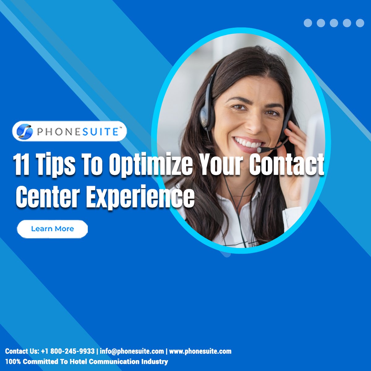 11 Tips To Optimize Your Contact Center Experience - Phonesuite